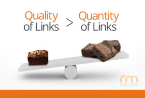 Why Quality Over Quantity of Links Matters for SEO | Rosemont Media